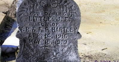 Darling Little J. E. Hartley (Tombstone Tuesday)