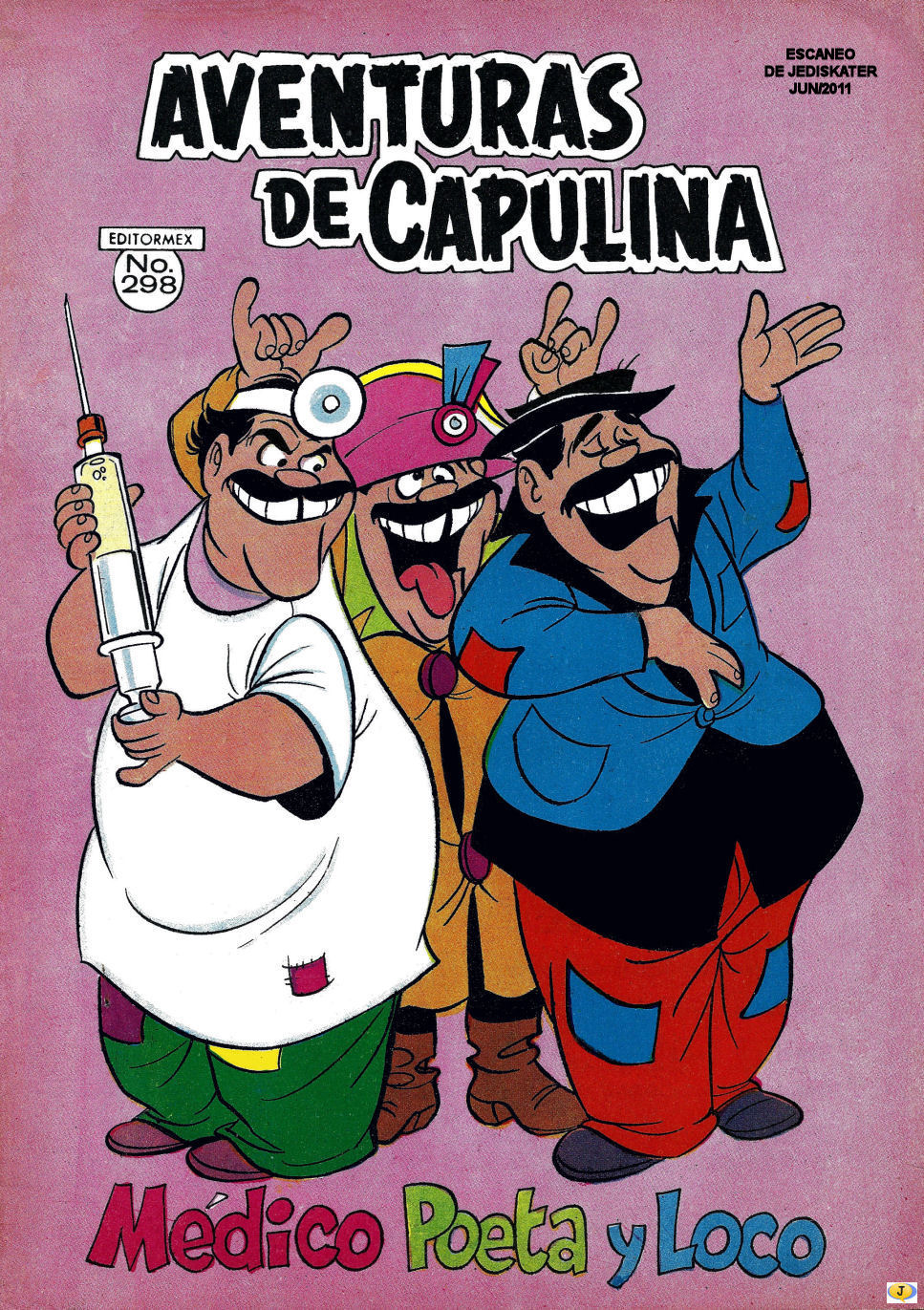 Comics Mexicanos de Jediskater: Aventuras de Capulina No. 298, “Médico ...