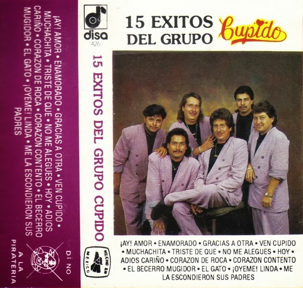 EL RECUERDO DE LA MUSICA GRUPERA: GRUPO CUPIDO 15 EXITOS