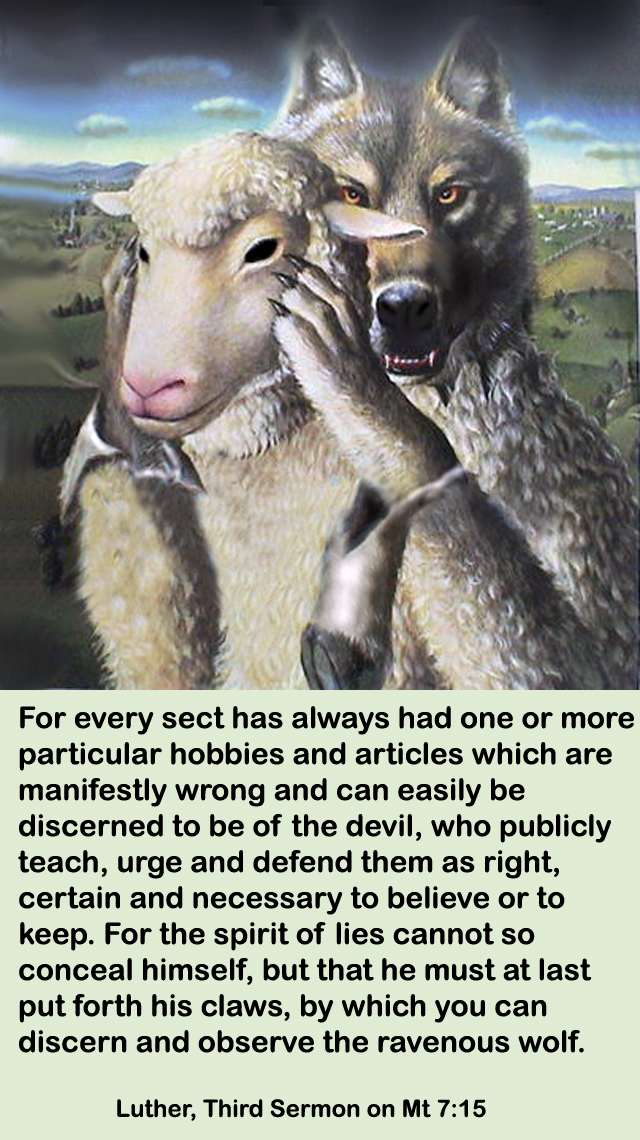 Ichabod, The Glory Has Departed: Luther - Wolves in Sheep's Clothing