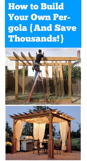 How To Build Your Own Pergola, 4 DIY Ideas and Tutorials | Handy & Homemade