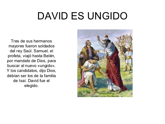 TEOLOGÍA DE MENOS A MAS: DAVID ES UNGIDO COMO REY