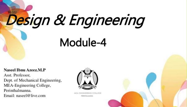 BE-102 Design and Engineering:Fourth Module Full ppt | KTU Students ...