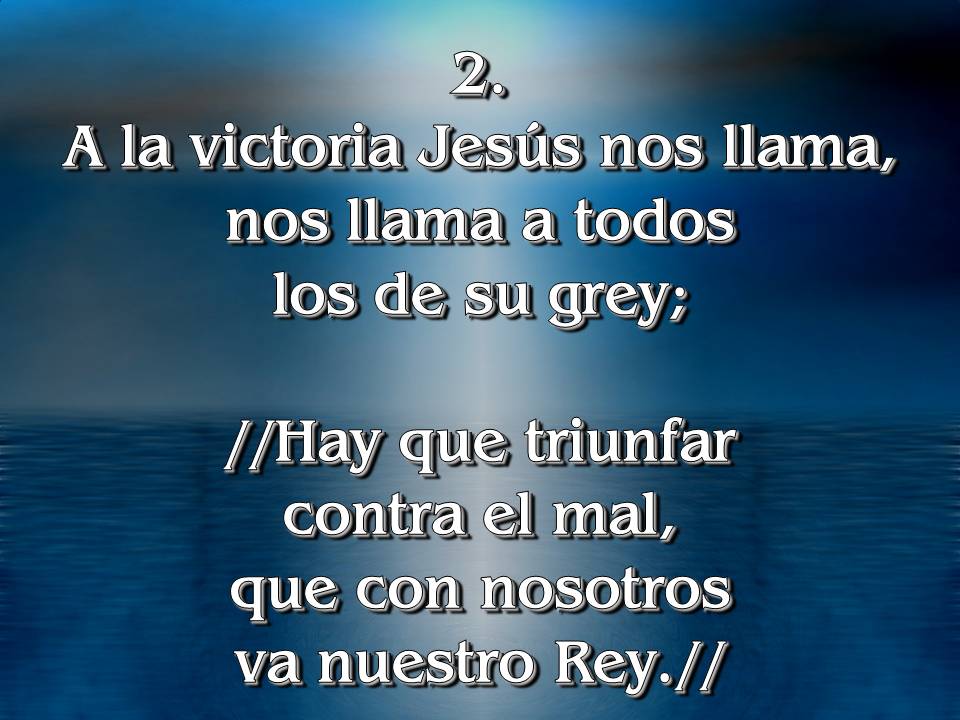 Junto al Camino: A LA VICTORIA JESÚS NOS LLAMA