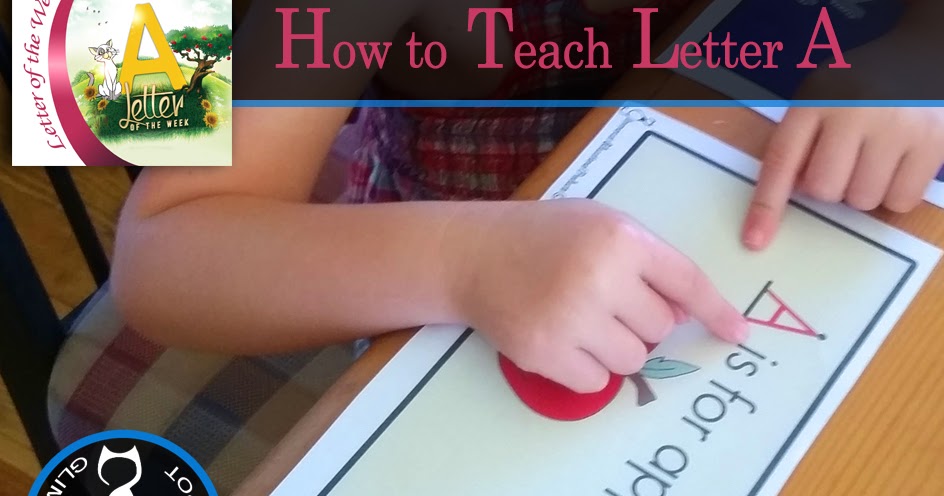 Glimmercat How To Teach The Letter A Glimmercat How To Teach The Letter A