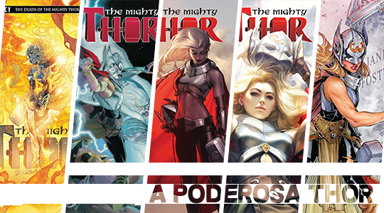 Poderosa Thor: prévia da edição que marcará o arco final de Jane Foster ...