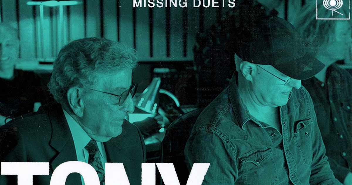 Missing Bennett: Tony Bennett - Rarities, Outtakes & Other Delights ... Missing Bennett: Tony Bennett - Rarities, Outtakes & Other Delights ...