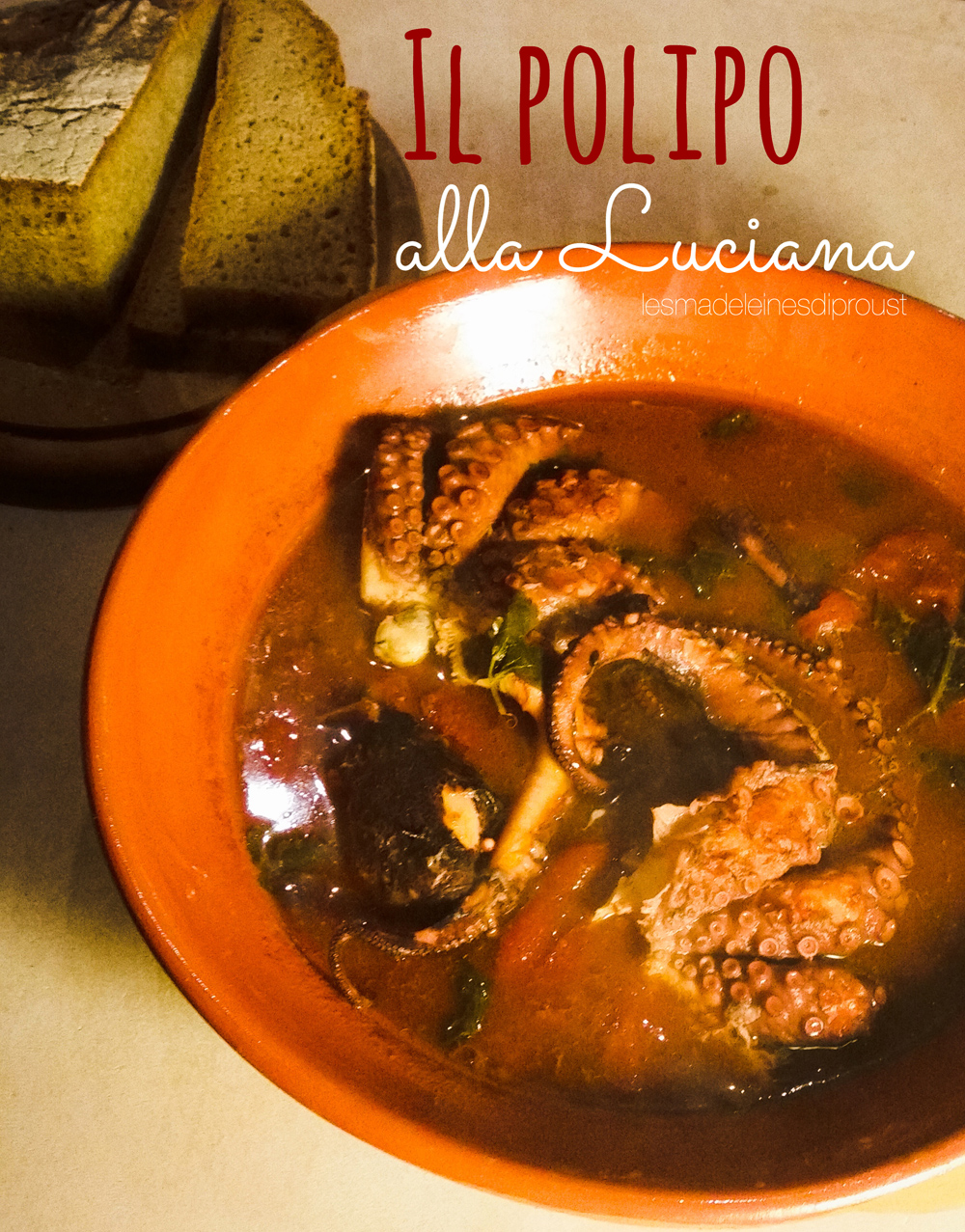 Les Madeleines di Proust: Il polipo alla Luciana