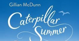 Randomly Reading: Caterpillar Summer by Gillian McDunn