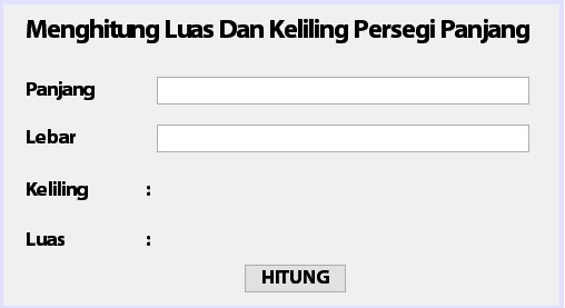 Program Menghitung Luas Dan Keliling Persegi Panjang Dengan JFrame Di Netbeans
