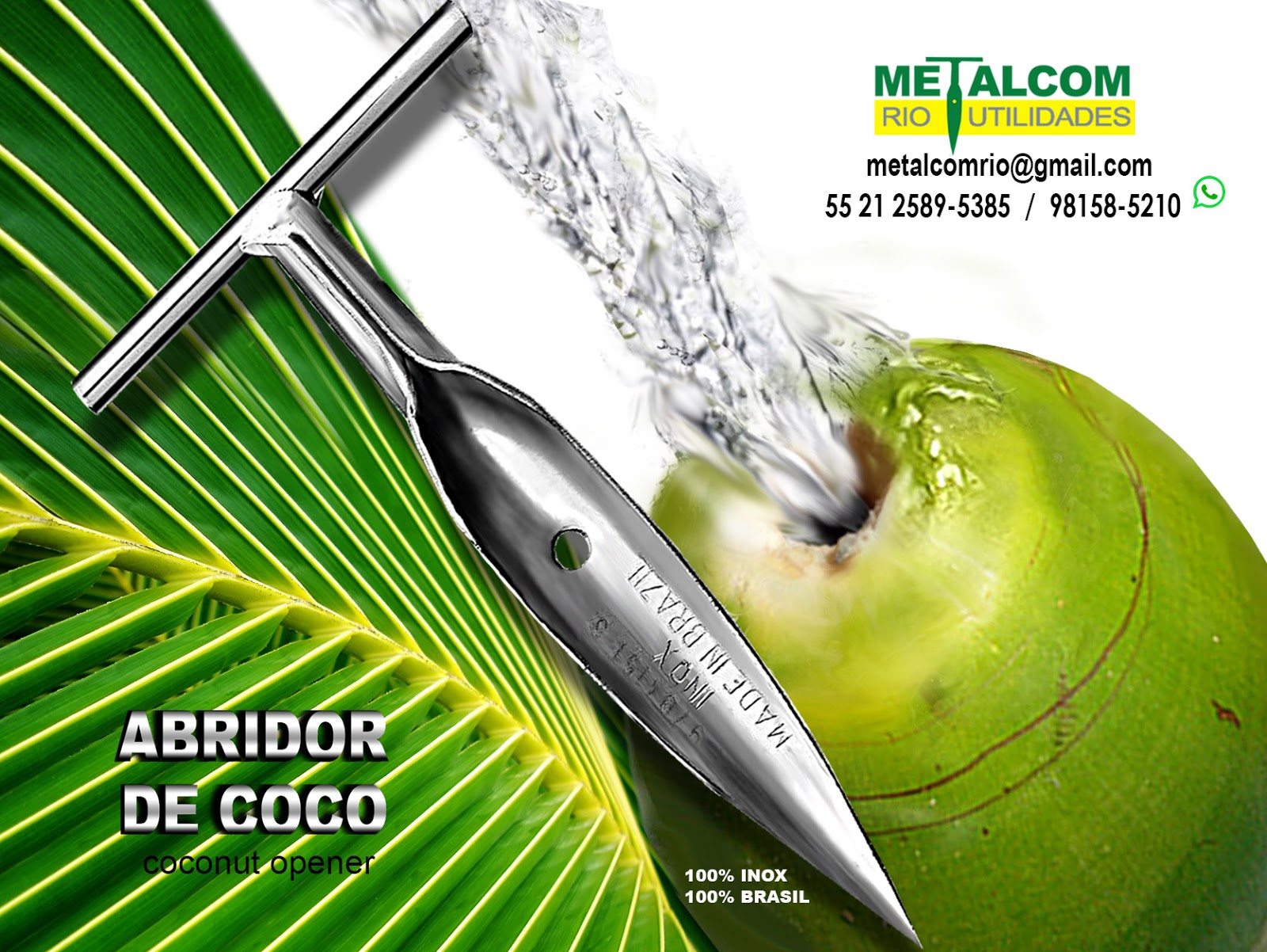 ABRIDOR DE COCO: ABRIDOR DE COCO METALCOM