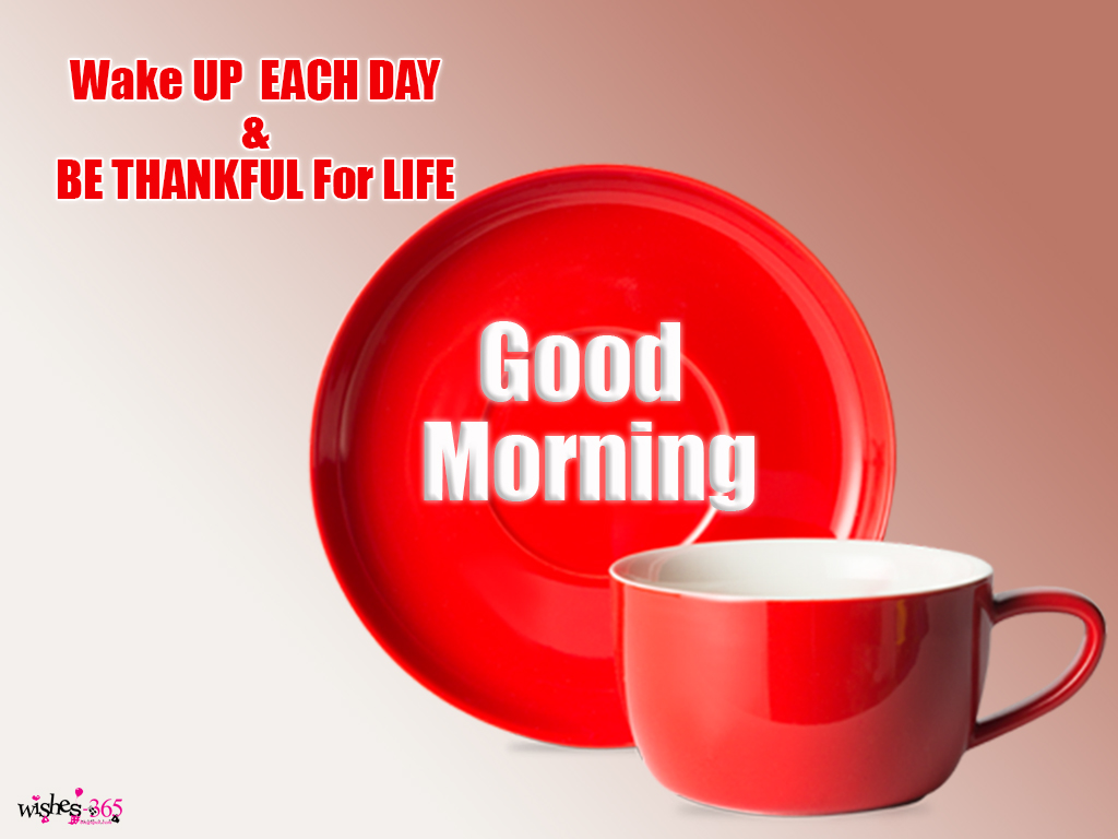 Poetry and Worldwide Wishes: Good Morning Wishes Image with Tea Red Cup ...