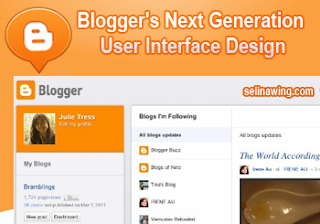 Blogger.com is getting New User Inferface in 2011!