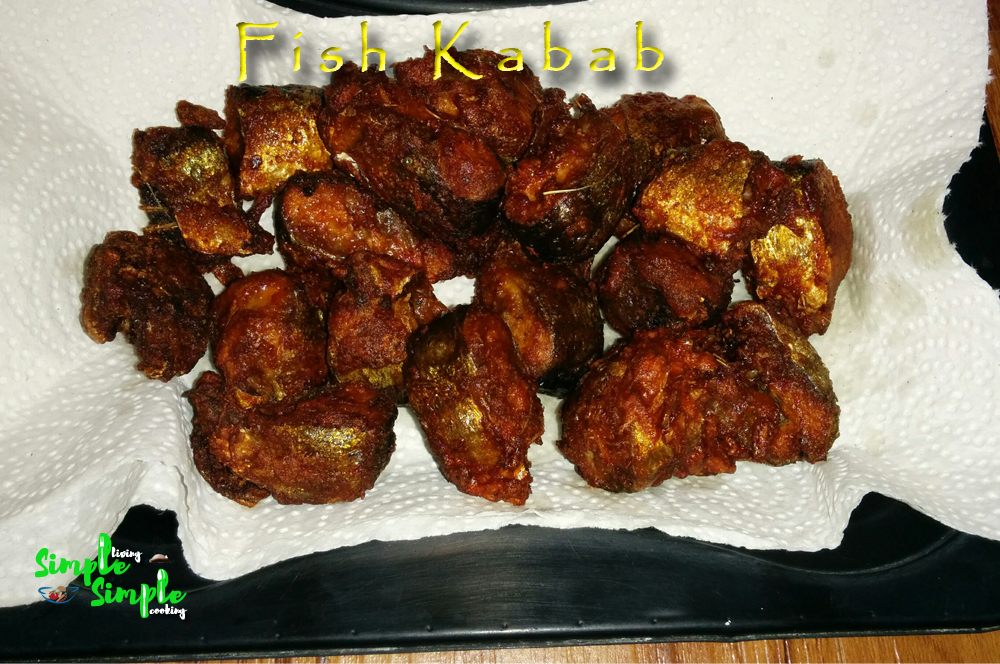 Simple Living Simple Cooking: Fish Kabab