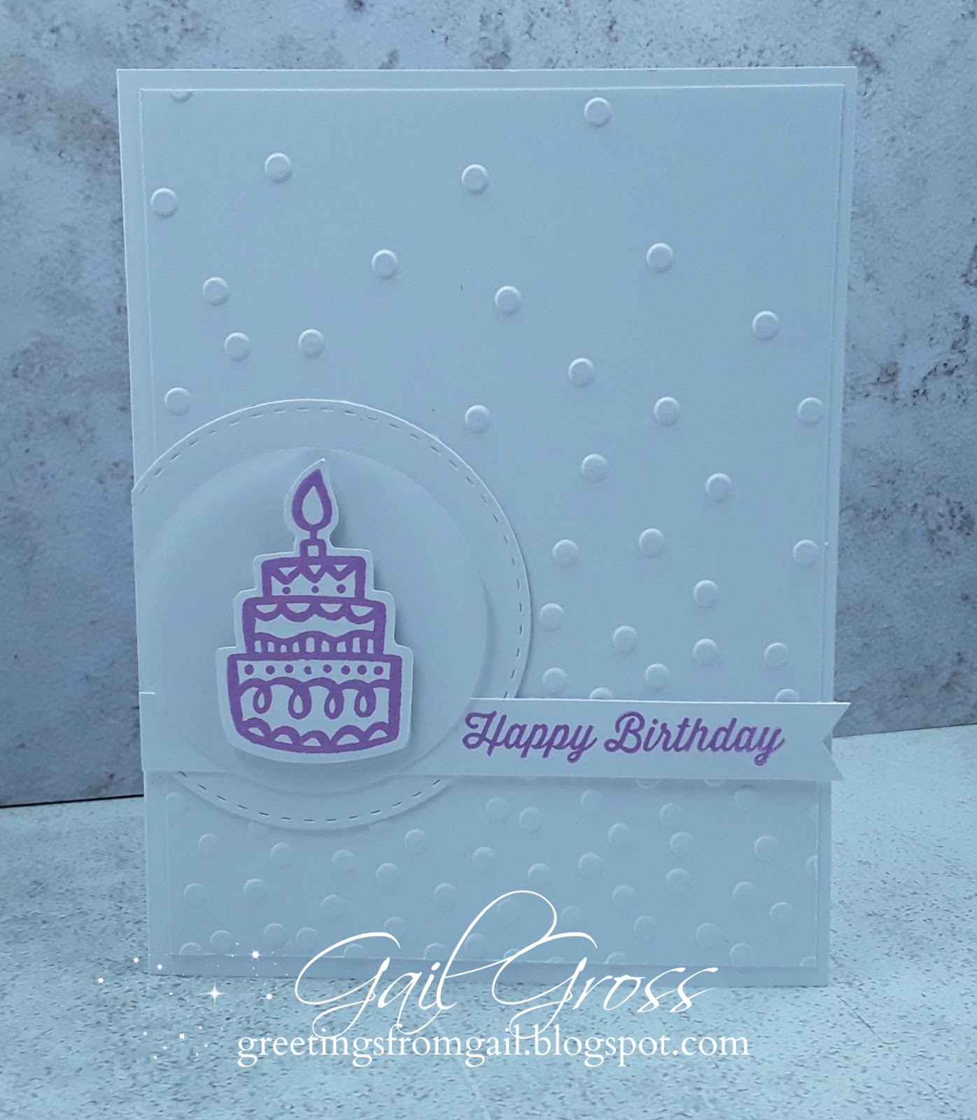 Greetings from Gail: Clean & Simple Birthday Card