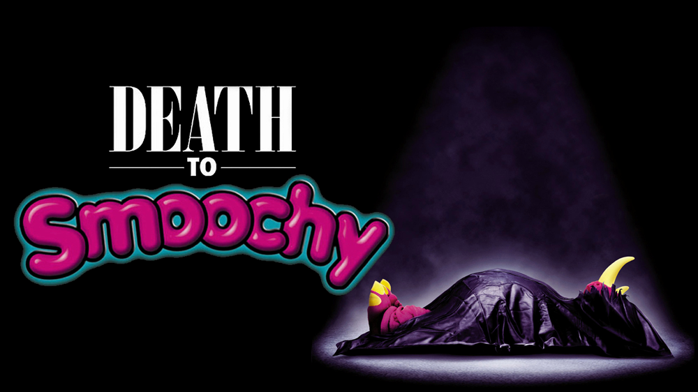 Trash Bin: DEATH TO SMOOCHY | Merc With A Movie Blog