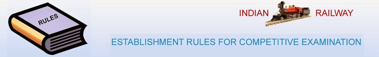 ESTABLISHMENT RULES - INDIAN RAILWAY : Leave (General Rules & Types ...