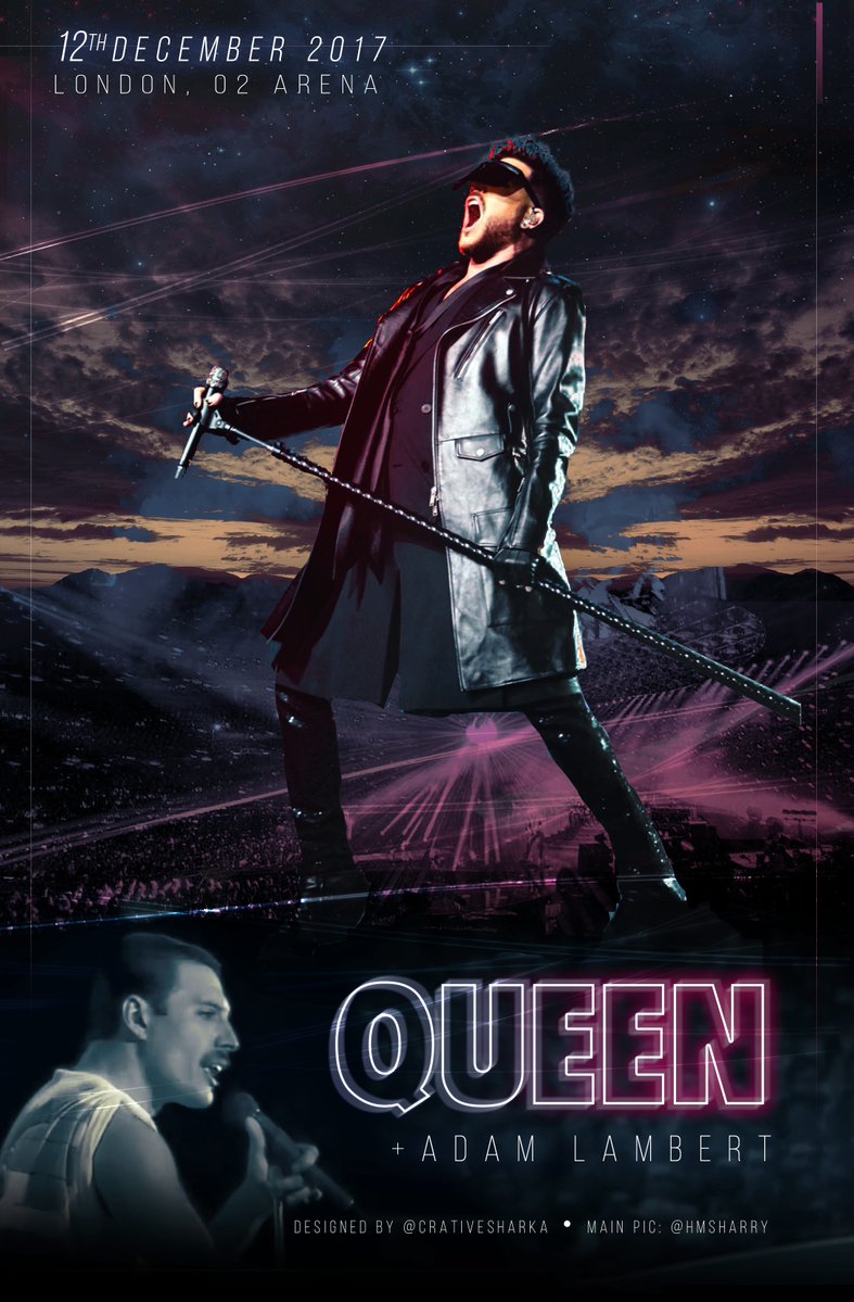INFO Queen + Adam Lambert London, UK @ O2 Arena #1 12-12-17: Poster ...