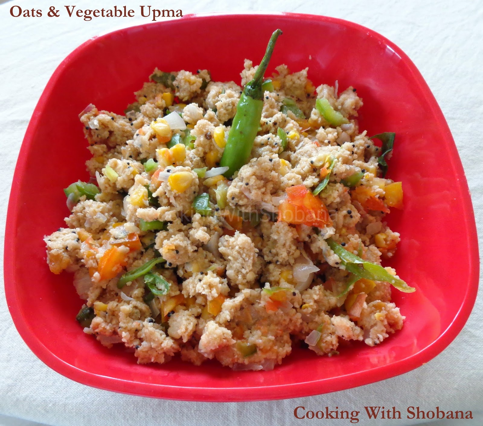Cooking With Shobana : VEGETABLE UPMA WITH OATS