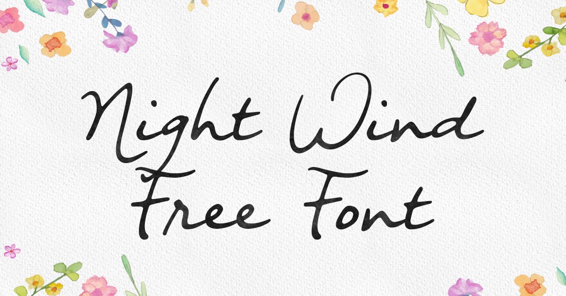DLOLLEYS HELP: Night Wind Free Font