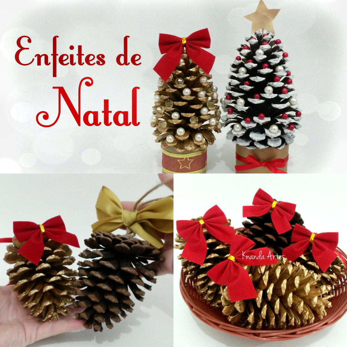 Enfeites De Natal Com Pinha Passo A Passo