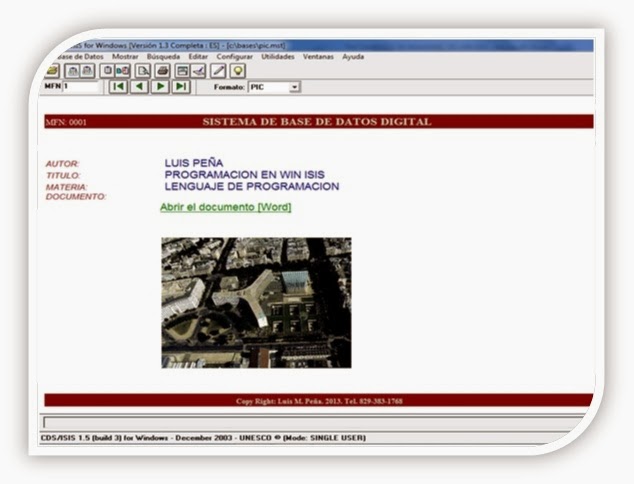 Bibliotecología y Automatización: MI BASE DE DATOS DIGITAL EN WINISIS