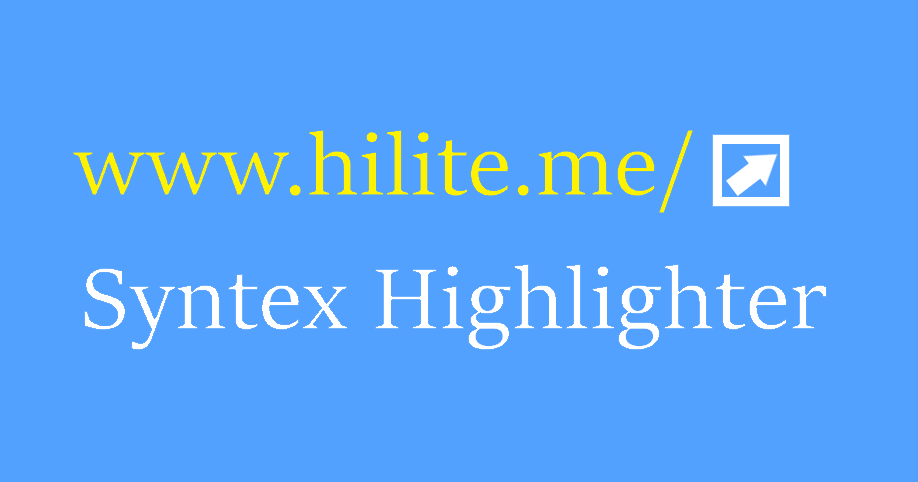 use hilite me for code sharing on your site