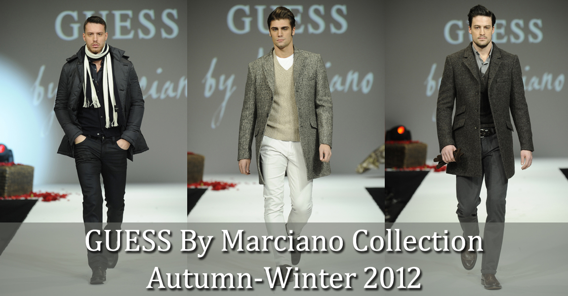 GUESS By Marciano Autumn-Winter Collection 2012 | GUESS Menswear ...