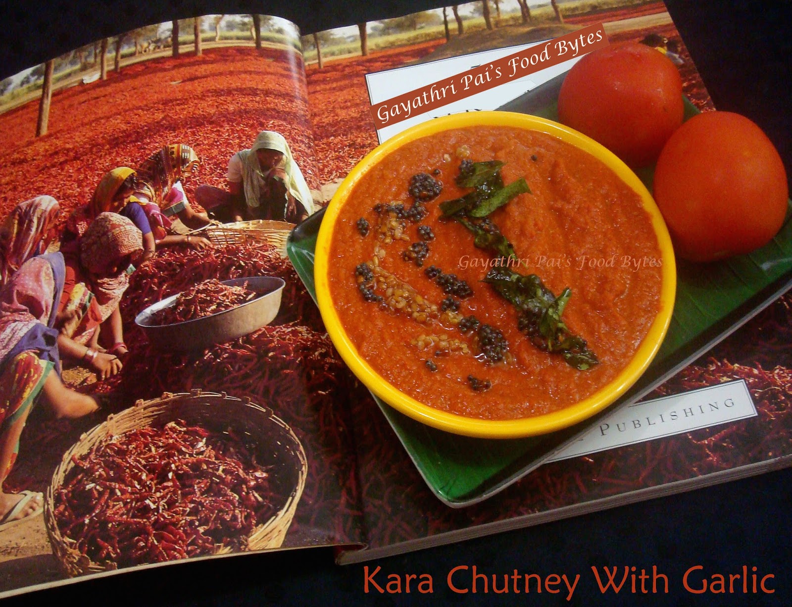 Gayathri Pai's Food Bytes: Kara Chutney With Garlic.