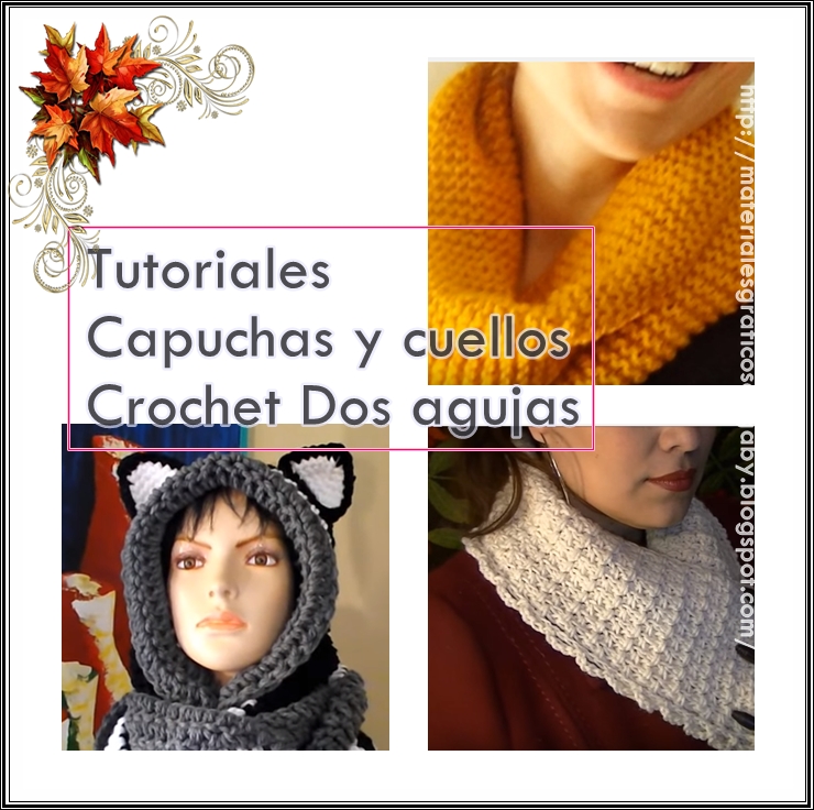 Materiales Gráficos Gaby Tutoriales Capuchas Y Cuellos En Crochet Y