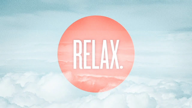 6 Thing To Do To Relax | El Willmer