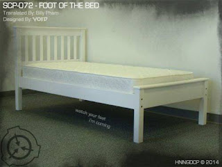 SCP-072 – FOOT OF THE BED – CHÂN GIƯỜNG - Otaku27