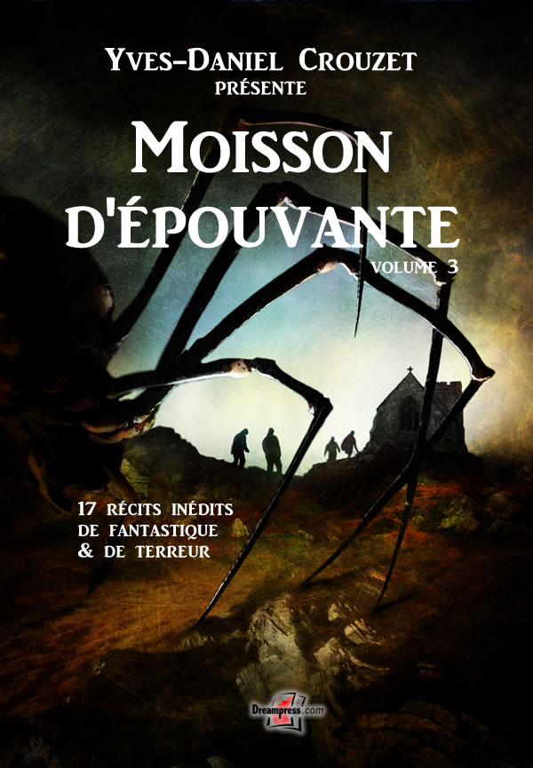 errances d'encre et de papier: A paru : Moisson d'Épouvante vol. III