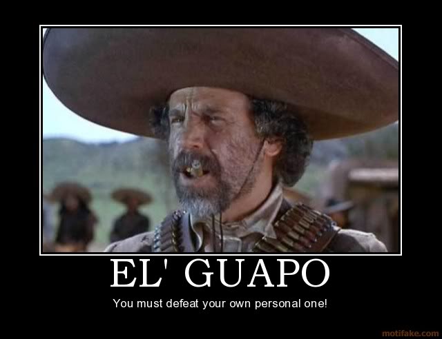 Westover Writes...: Defeat Your Personal El Guapo!