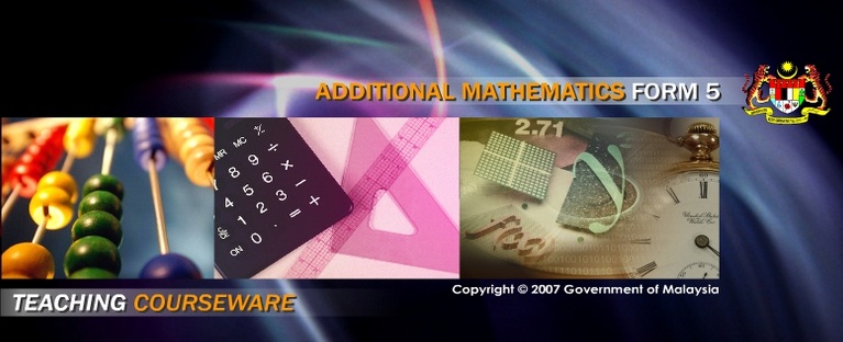 Maths-2u: Teaching Courseware - Additional Mathematics Form 5
