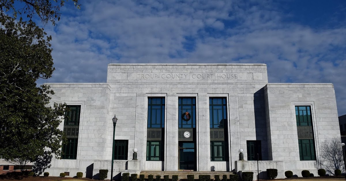 Forgotten Georgia: The 1939 Troup County Courthouse in La Grange Forgotten Georgia: The 1939 Troup County Courthouse in La Grange