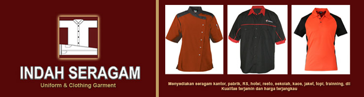 INDAH SERAGAM: Product