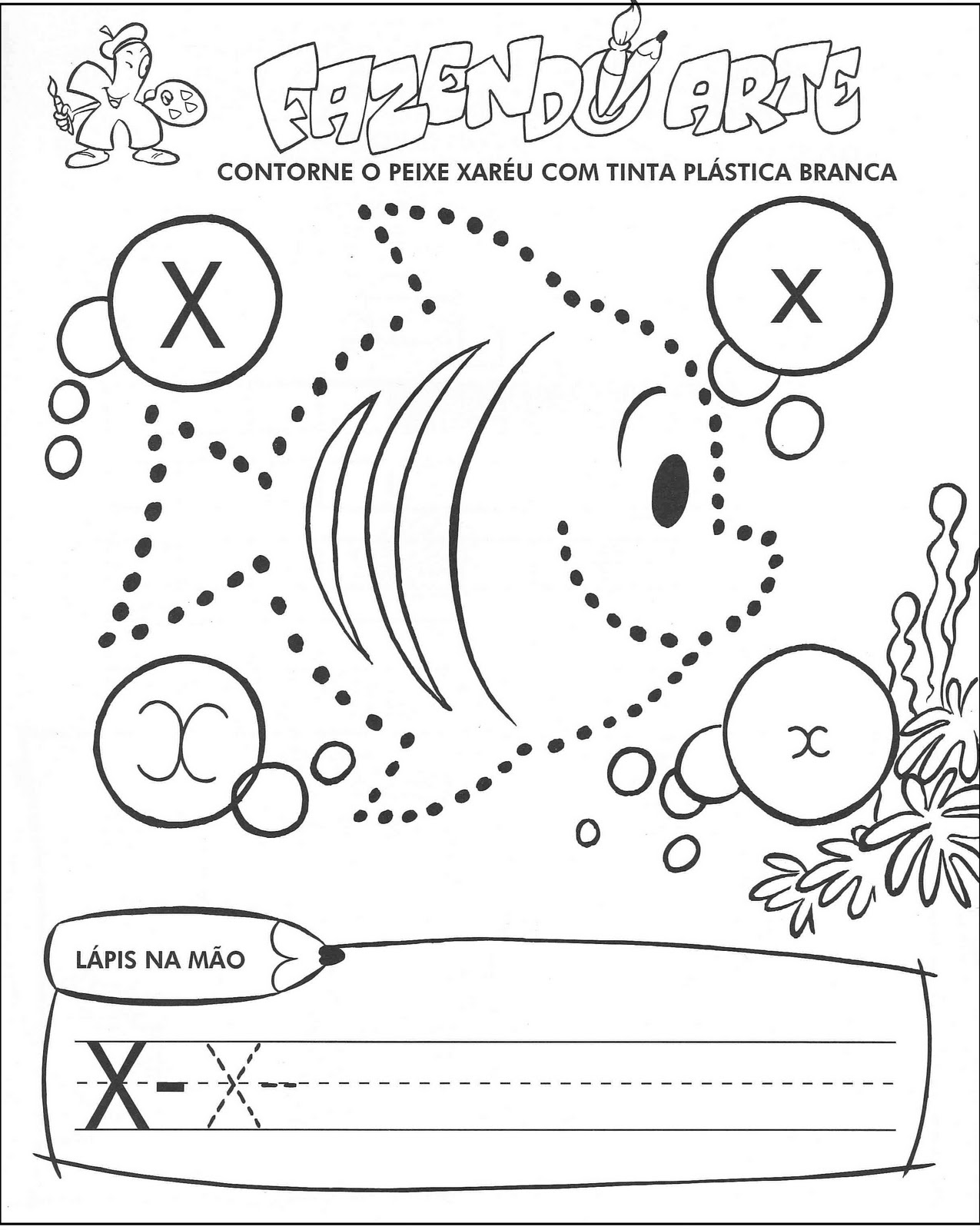 ENSINANDO E APRENDENDO COM A PROFª ANA ALICE: ATIVIDADES COM A LETRA X