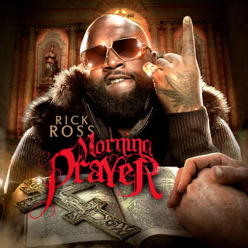 Dancehall HipHop Mixtapes - New Vision Sound: Rick Ross – Morning ...