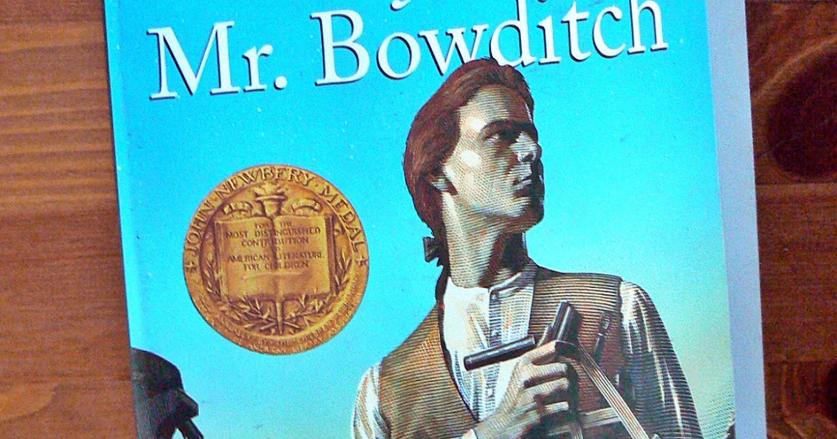 101 Days of Homeschooling: Day 24 / 104 - Carry On, Mr. Bowditch