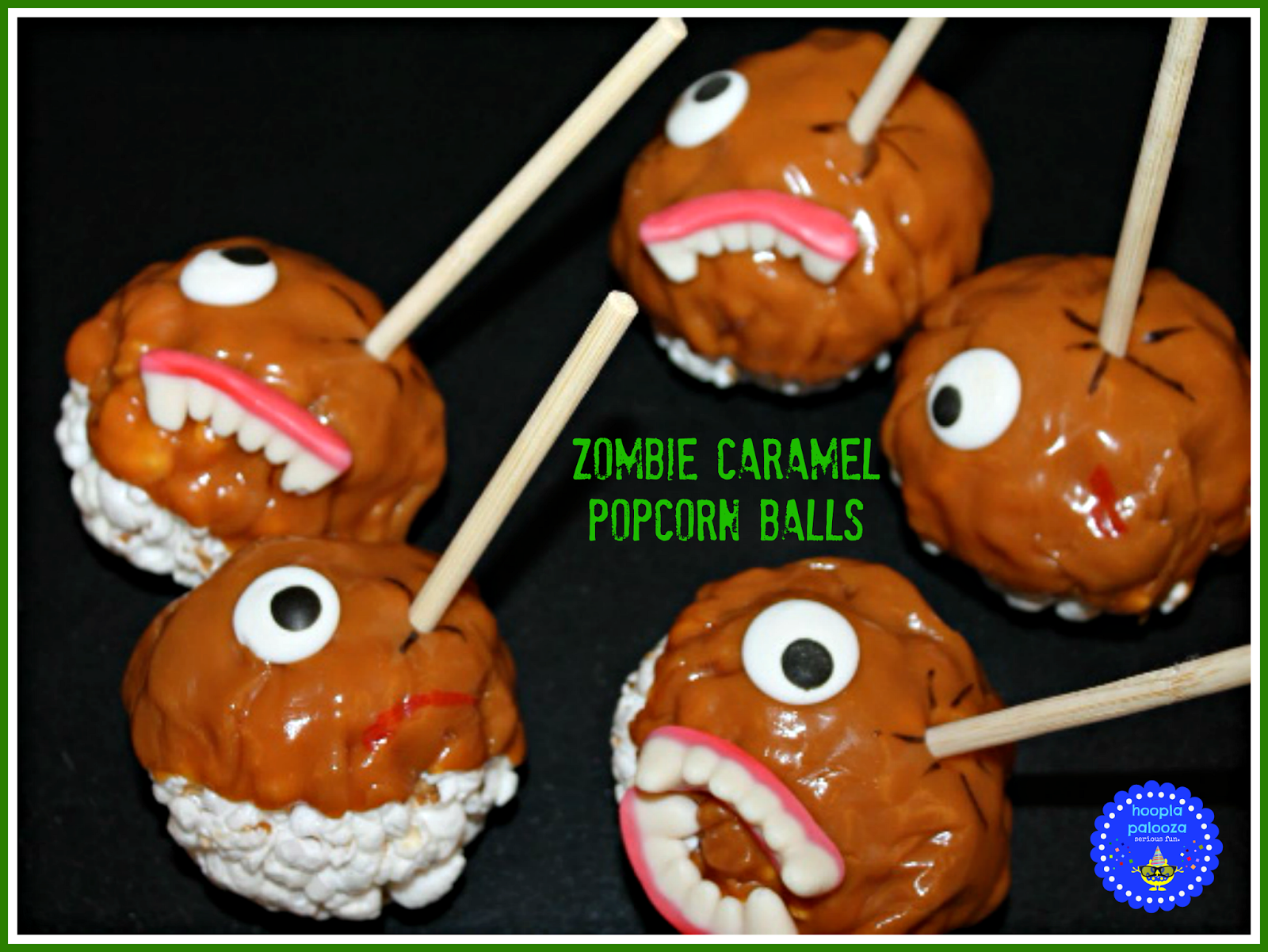 hoopla palooza: zombie caramel popcorn balls