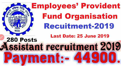 EPFO Recruitment 2019 - Latest Govt Jobs for 280 Assistants in ...