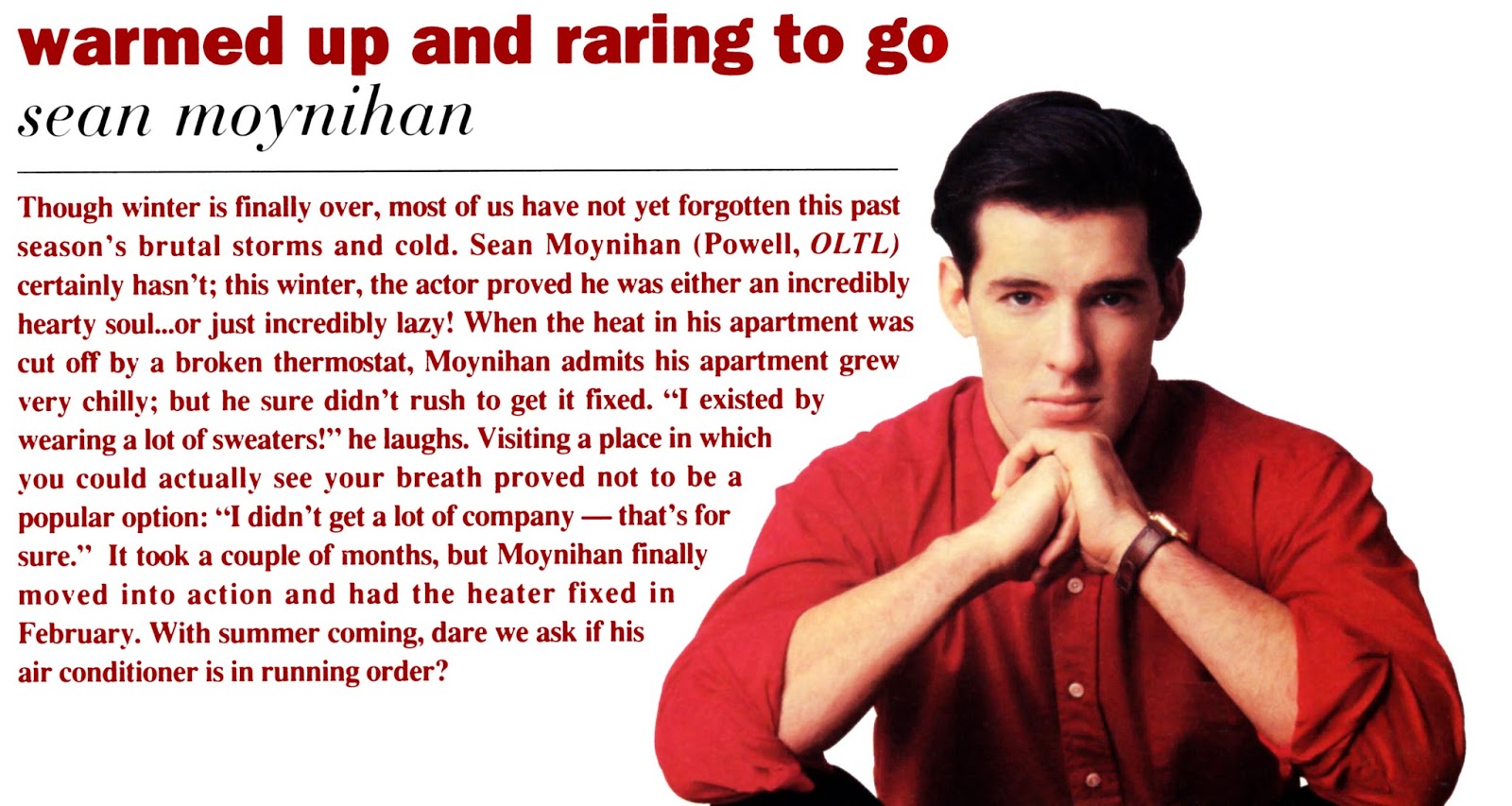 One Life To Live: Warmed Up And Raring To Go - Sean Moynihan