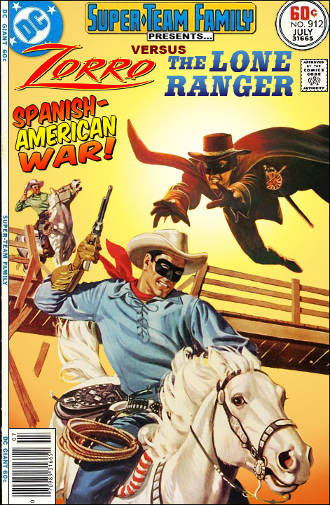 Super-Team Family: The Lost Issues!: Zorro and The Lone Ranger (Part One)