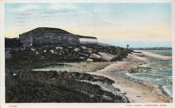Old-Time Fairhaven Postcards: Fort Phoenix