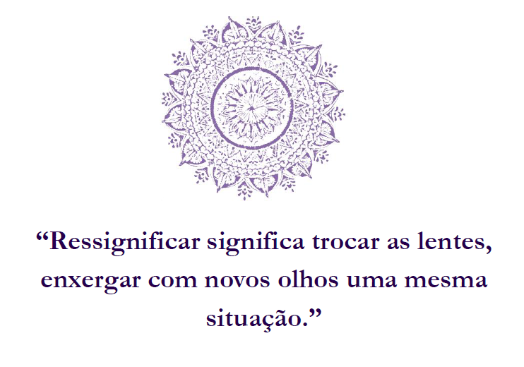 * DESPERTAR *: Ressignificando