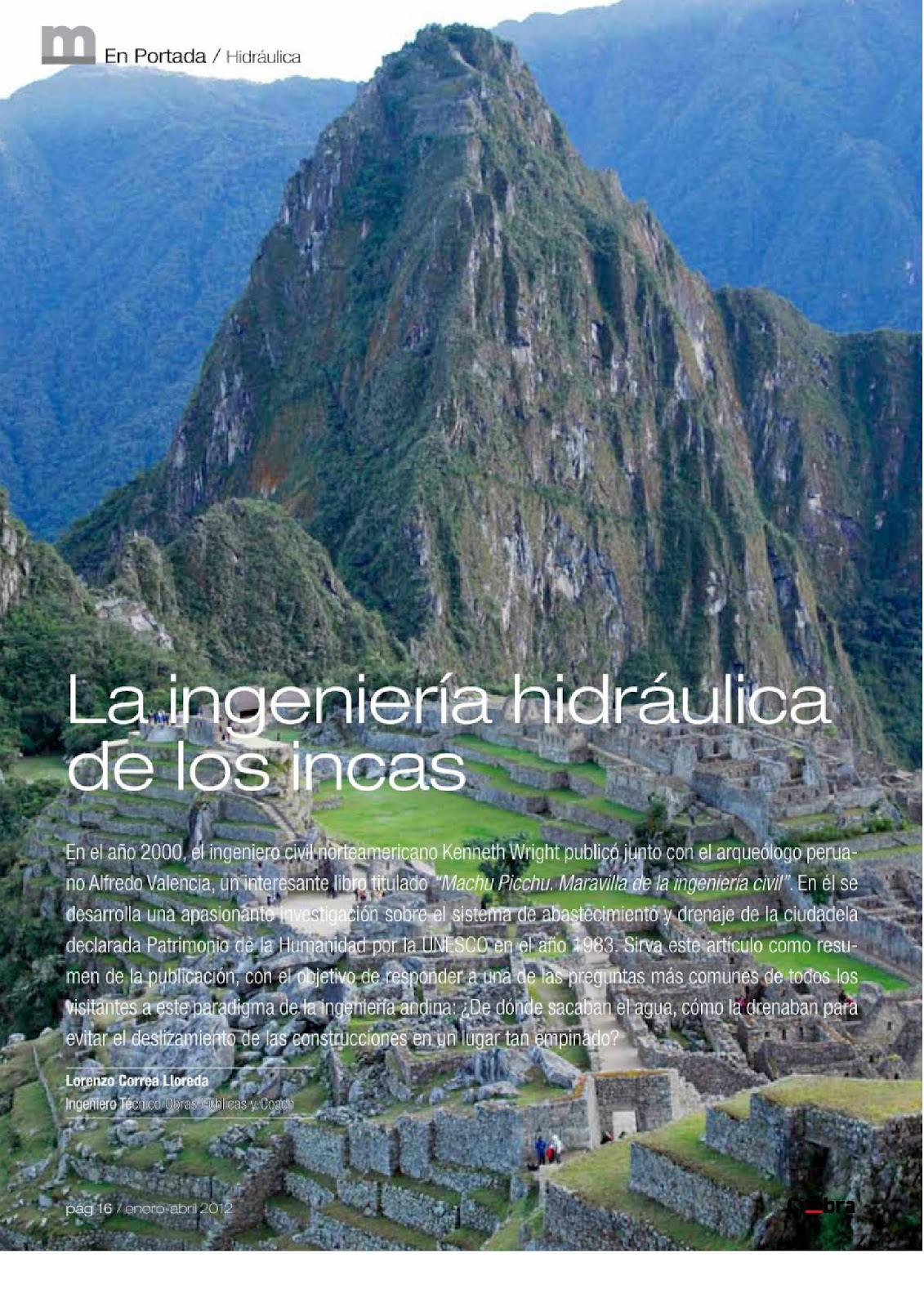 Agua y Sostenibilidad: La ingeniería hidráulica de los incas