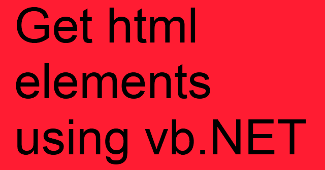 Visual Basic Dot Net Code: get all html element in vb.net