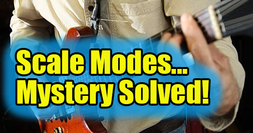 Modes: Musical Mystery or Musical Blessing... | Creative Guitar Studio
