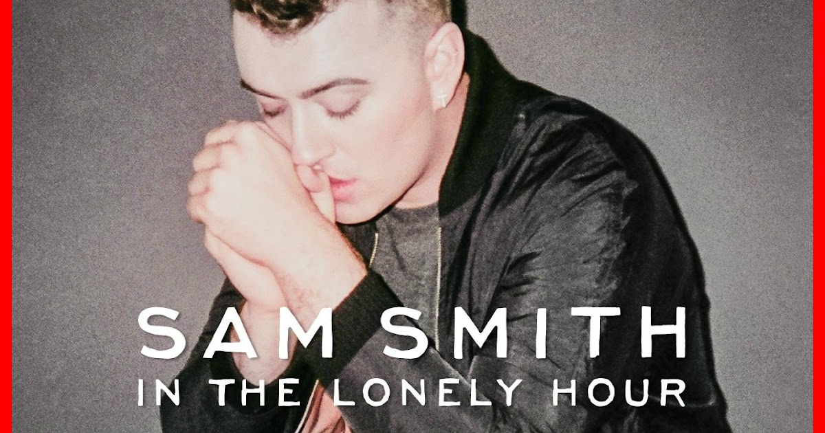 Encarte: Sam Smith - In The Lonely Hour (Target Deluxe Edition ...